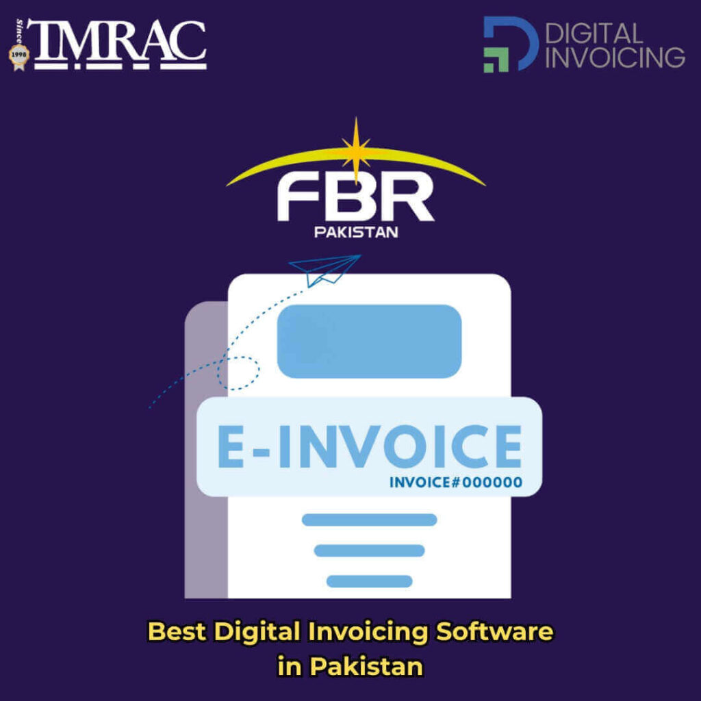 Best Digital Invoicing Software for Businesses in Pakistan 2025 - TMRAC | Cost & Management ...